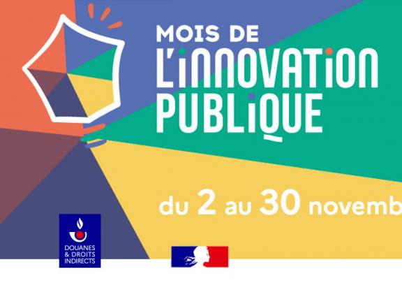 Le mois de l'innovation en douane | Portail de la Direction Générale des Douanes et Droits Indirects
